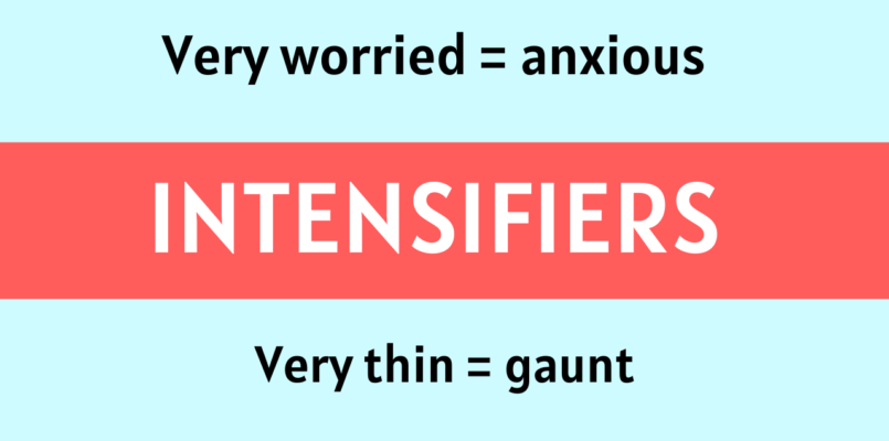 کاربرد intensifier‌ها (تشدیدکننده‌ها) در زبان انگلیسی - زبانشناس